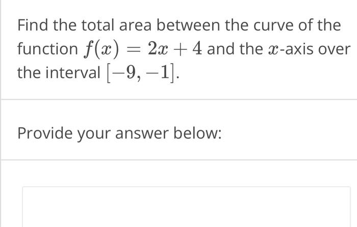 Solved Find the total area between the curve of the function | Chegg.com
