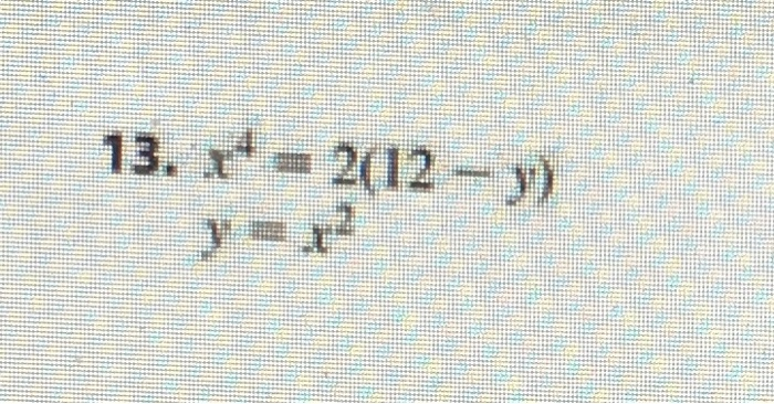 Solved 13. x' 2(12 - y) | Chegg.com