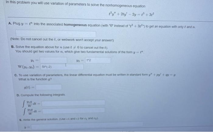 Solved this problem you will use variation of parameters to | Chegg.com