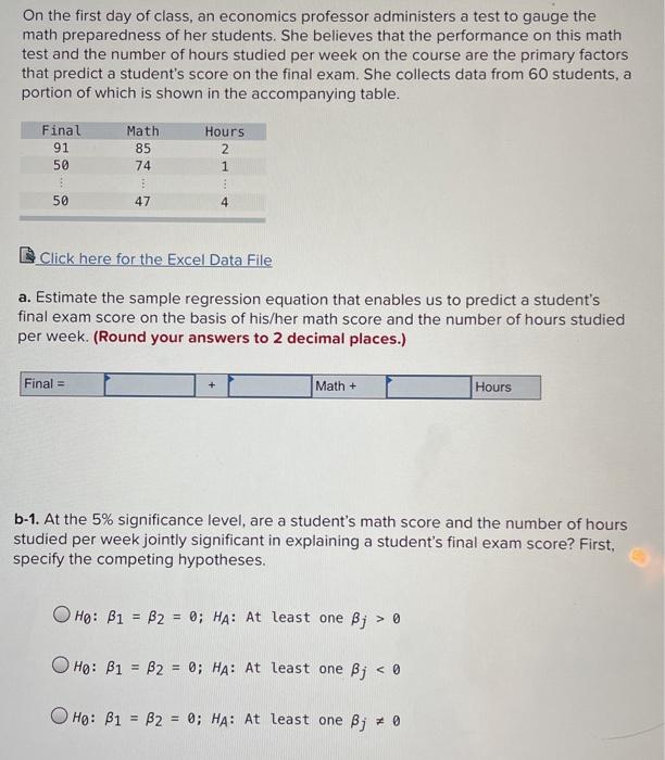 Solved On the first day of class, an economics professor | Chegg.com
