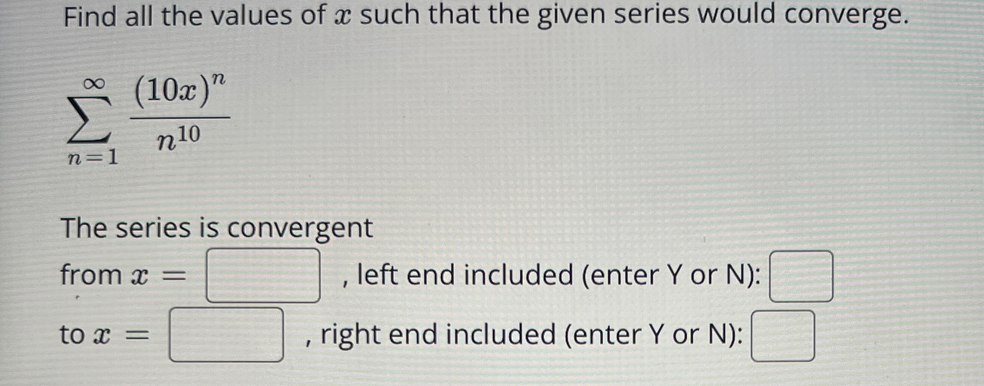 Solved Find all the values of x ﻿such that the given series | Chegg.com