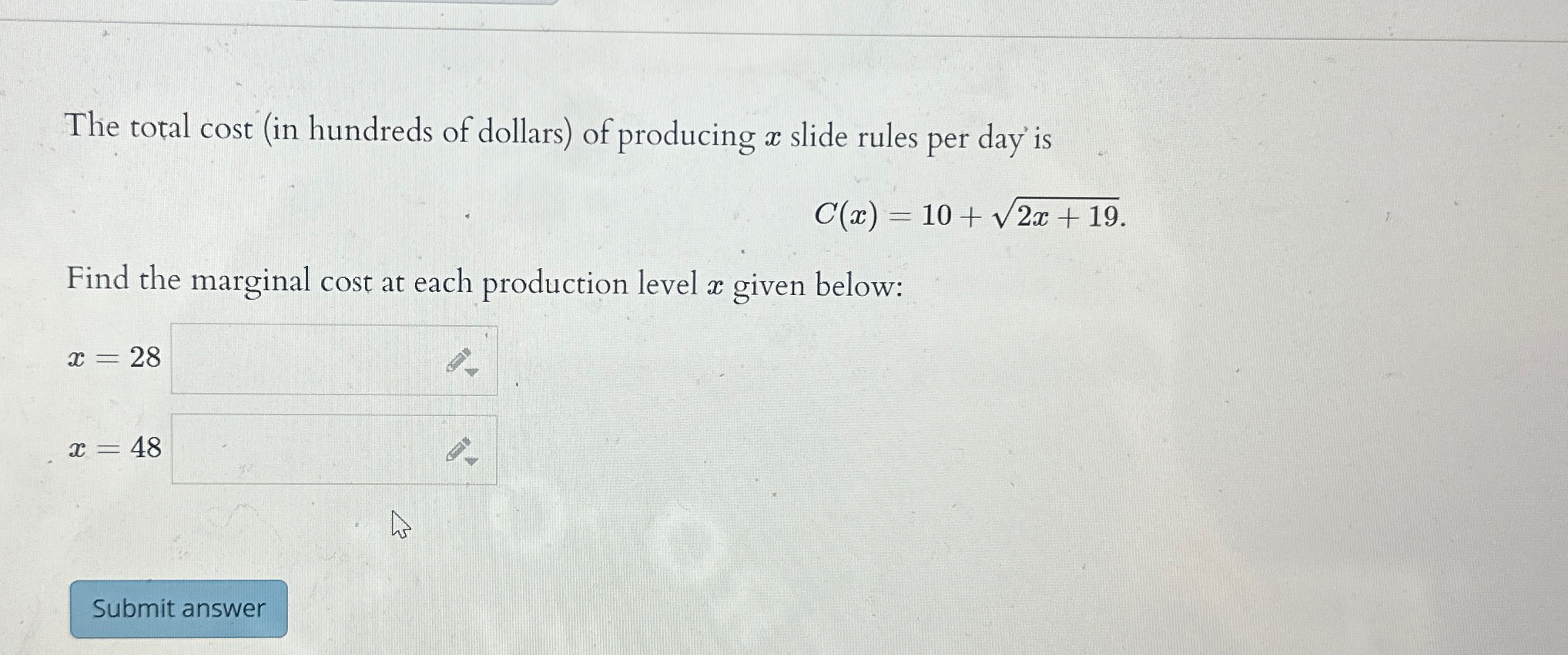 Solved The total cost (in hundreds of dollars) ﻿of producing | Chegg.com