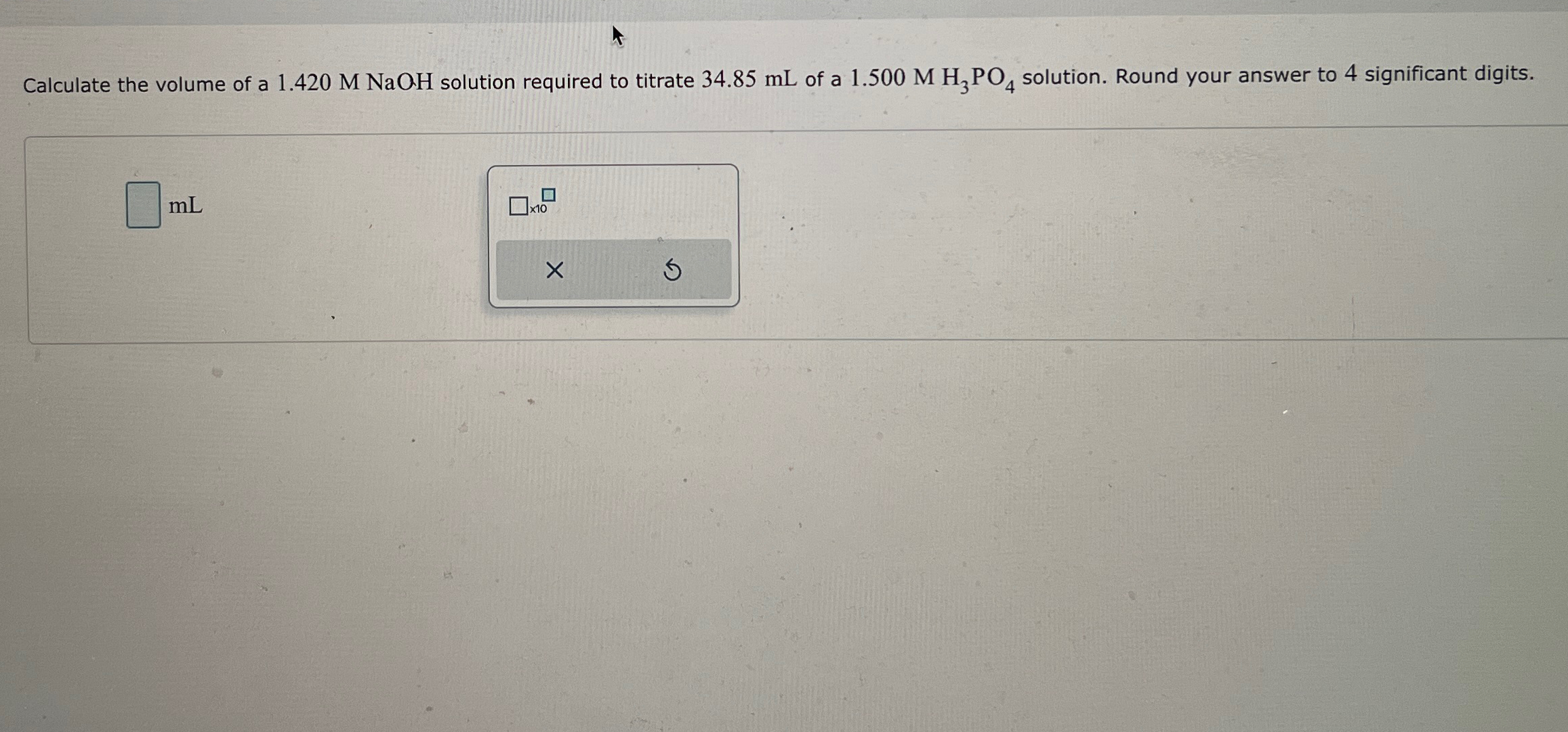 Calculate the volume of a 1.420MNaOH solution | Chegg.com
