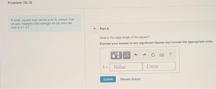 Solved Problem 29.18 A small, square loop carries a 44 A | Chegg.com