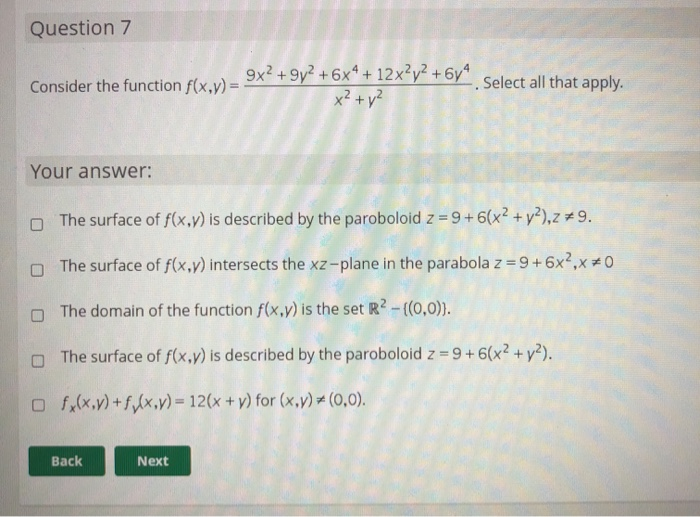 Solved Question 7 Consider the function f(x,y) = 9x2 +9y2 | Chegg.com