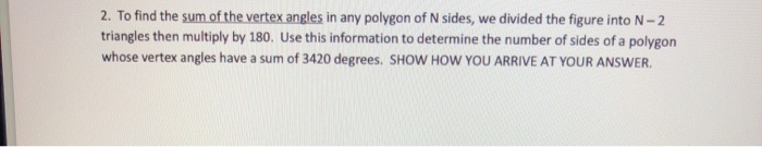 Solved 2. To find the sum of the vertex angles in any | Chegg.com