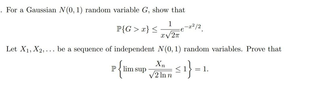 Solved For a Gaussian N(0,1) random variable G, show that | Chegg.com