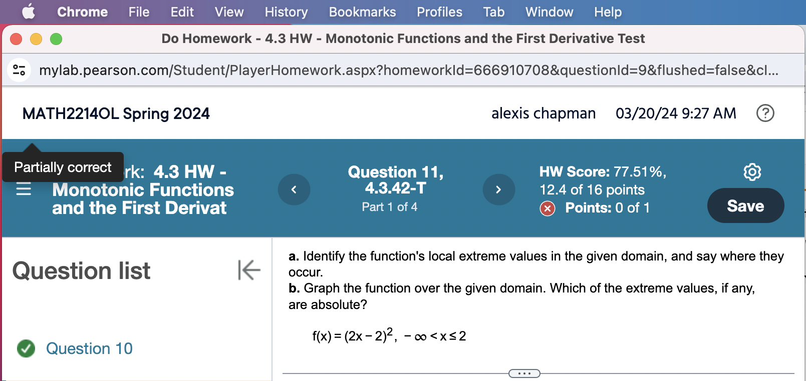 Solved Question lista. ﻿Identify the function's local | Chegg.com