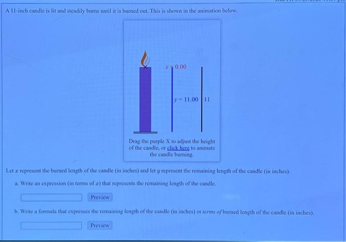 Solved A 11 -inch candle is lit and steadily burns until it | Chegg.com