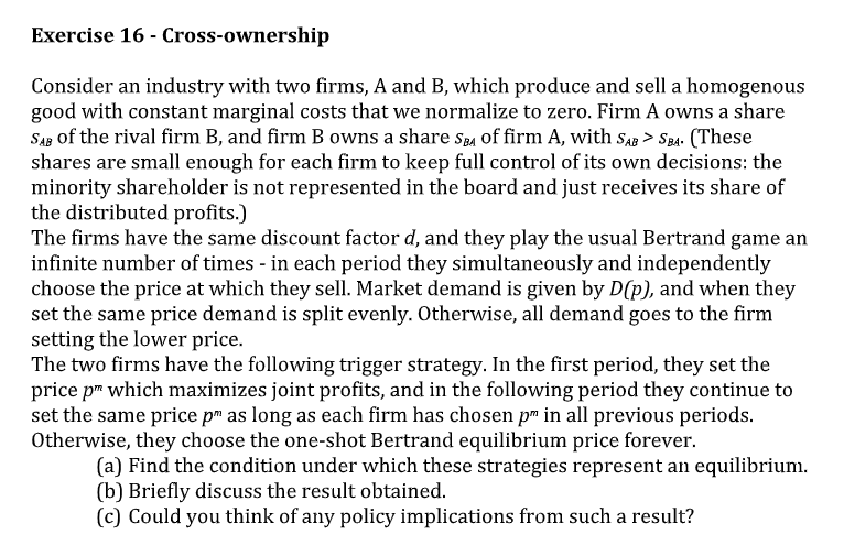 Solved Exercise 16 - ﻿Cross-ownershipConsider an industry | Chegg.com