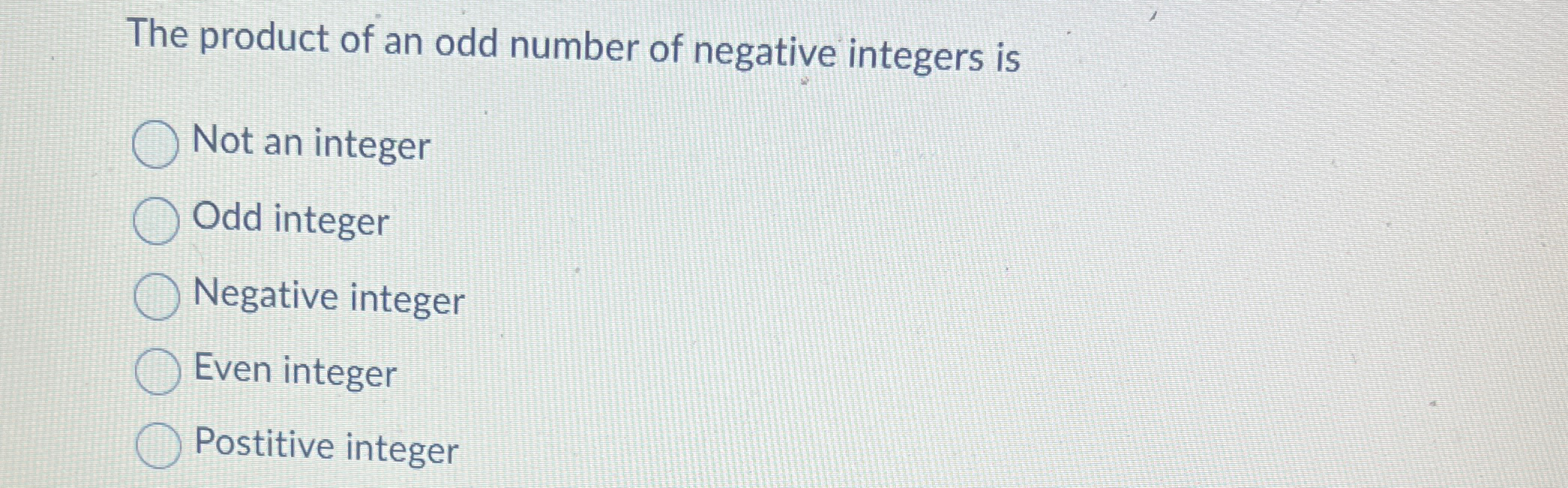 Solved The product of an odd number of negative integers | Chegg.com