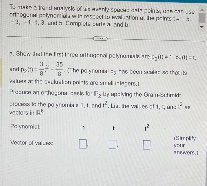 Solved To make a trend analysis of six evenly spaced data | Chegg.com