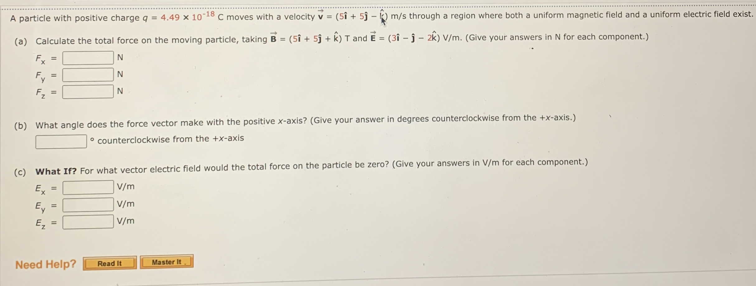 Solved A particle with positive charge q=4.49×10-18C ﻿moves | Chegg.com