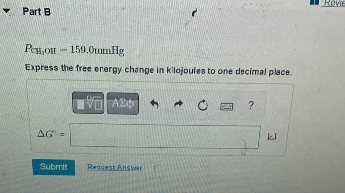 Solved MISSED THIS? Watch IWE: Calculating Change in Free | Chegg.com