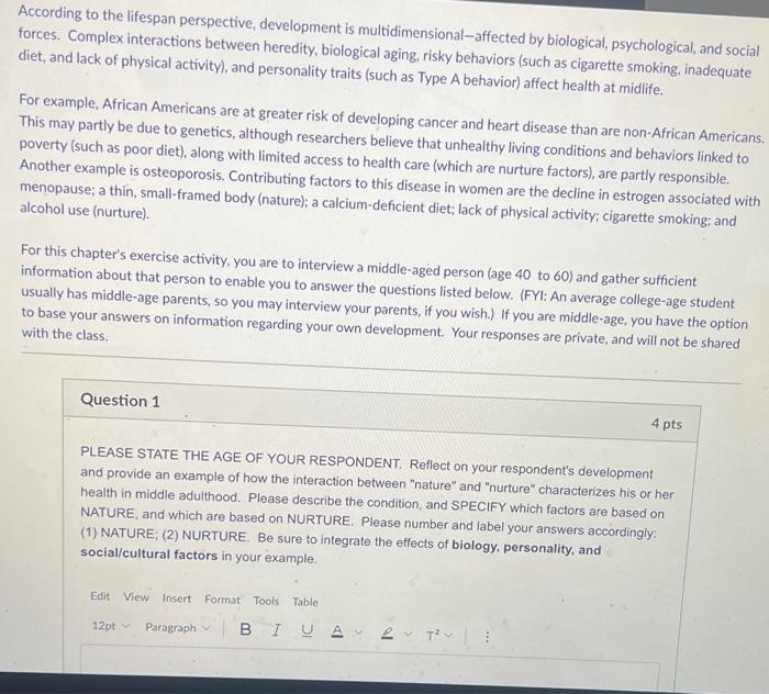 Solved According to the lifespan perspective, development is | Chegg.com