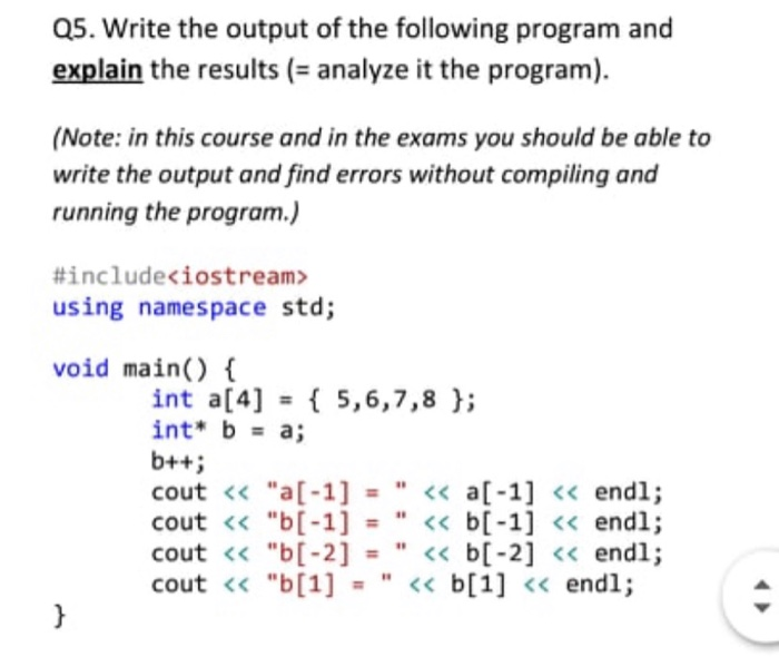 Solved Q5 Write The Output Of The Following Program And 2024