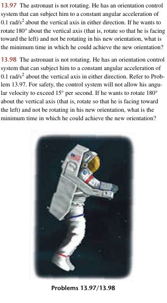 Solved 13.97 ﻿The astronaut is not rotating. He has an | Chegg.com