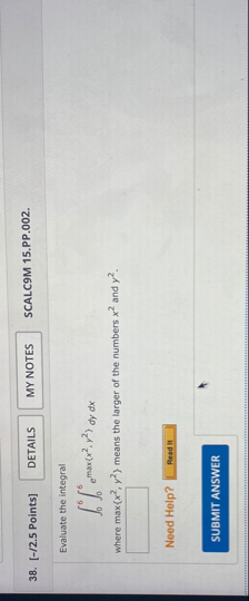 Solved [-/2.5 ﻿Points] ﻿SCALC9M 15.PP. 002.Evaluate the | Chegg.com