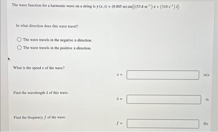 Solved The wave function for a harmonic wave on a string is | Chegg.com