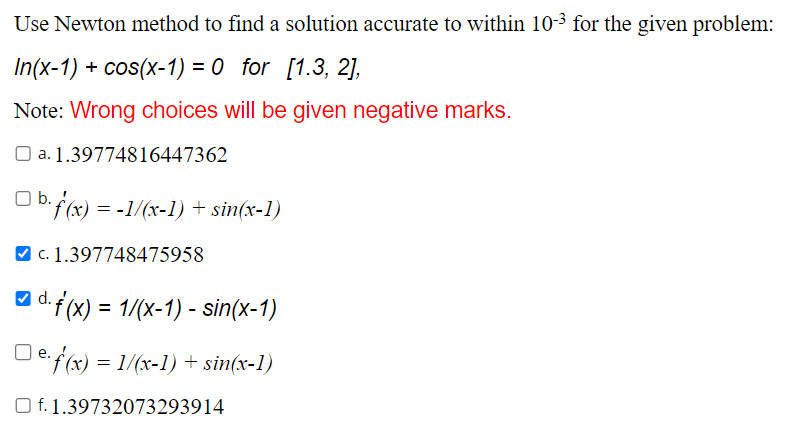 Solved Use Newton method to find a solution accurate to | Chegg.com