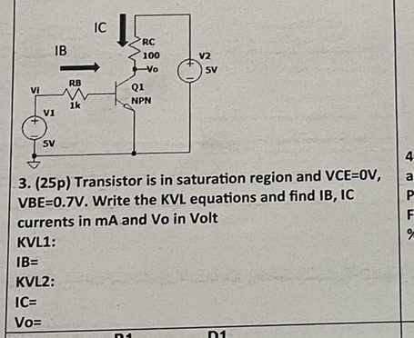 Solved (25p) ﻿Transistor is in saturation region and VCE | Chegg.com
