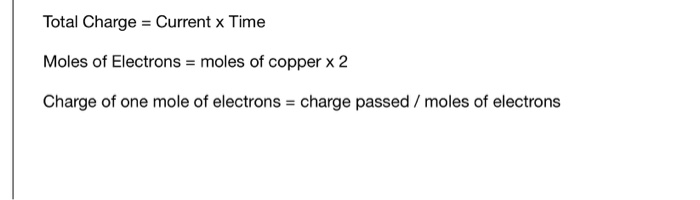Solved Total Charge = Current x Time Moles of Electrons = | Chegg.com