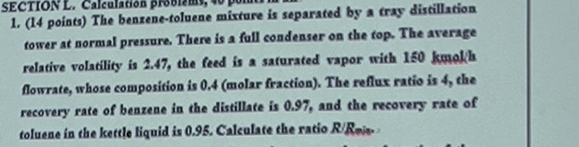Solved (14 ﻿points) ﻿The benzene-toluene mixture is | Chegg.com