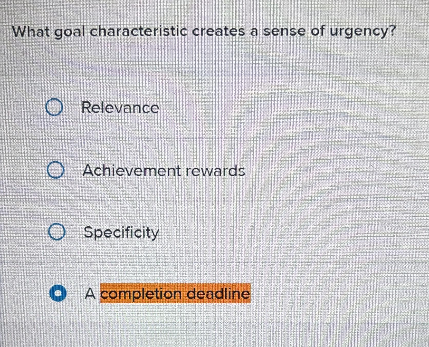 Solved What goal characteristic creates a sense of | Chegg.com