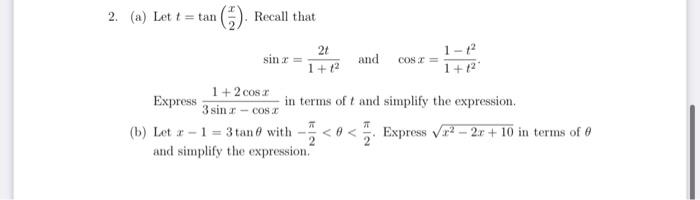 Solved 2. (a) Let t = tan Recall that sin x = 1 + 2 cos x 3 | Chegg.com