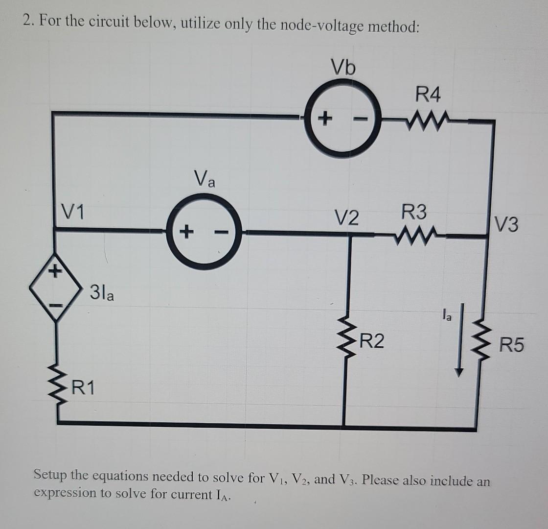 Solved For the circuit below, utilize only the node voltage | Chegg.com