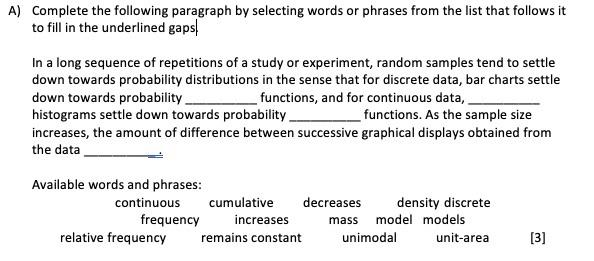 Solved A) Complete the following paragraph by selecting | Chegg.com