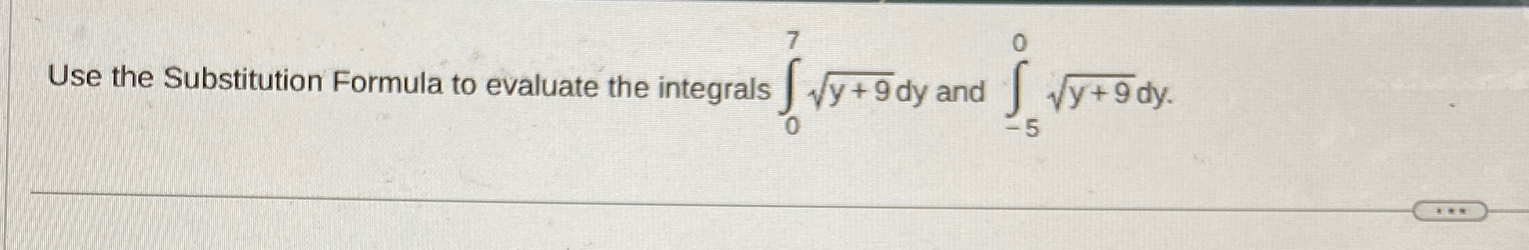 Solved Use the Substitution Formula to evaluate the | Chegg.com
