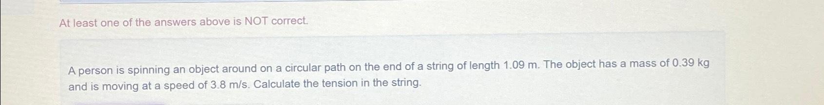 Solved A person is spinning an object around on a circular | Chegg.com