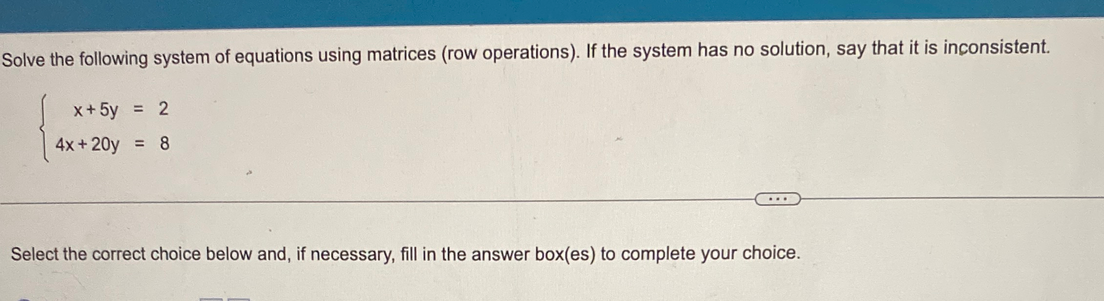 Solved Solve the following system of equations using | Chegg.com