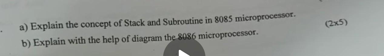 Solved a) Explain the concept of Stack and Subroutine in | Chegg.com