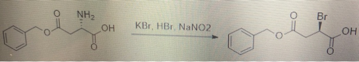 Solved NH2 ОН Br KBr, HBr, NaNo2 ОН | Chegg.com