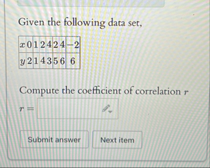 Solved Given the following data set,Compute the coefficient | Chegg.com