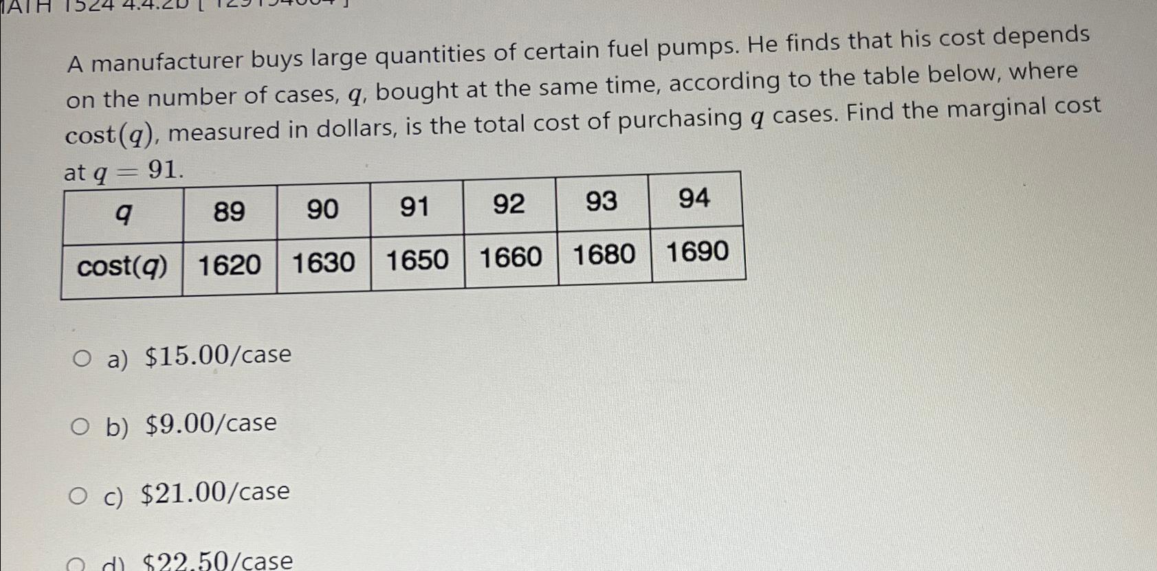 Solved A manufacturer buys large quantities of certain fuel | Chegg.com