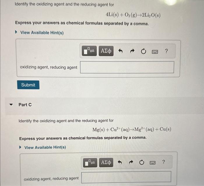Solved Identify the oxidizing agent and the reducing agent | Chegg.com