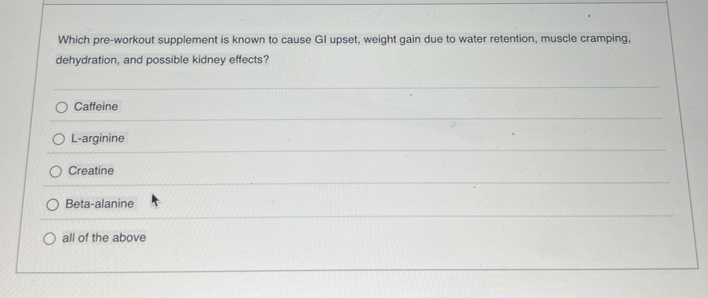 Solved Which pre-workout supplement is known to cause GI | Chegg.com