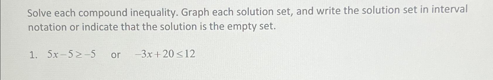 Solved Solve each compound inequality. Graph each solution | Chegg.com