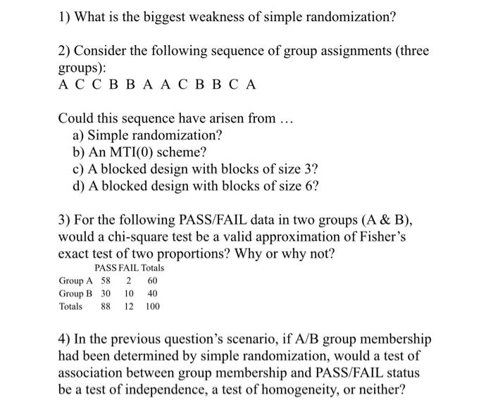Solved 1) What is the biggest weakness of simple | Chegg.com