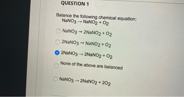 Solved QUESTION 1 Balance the following chemical equation: | Chegg.com