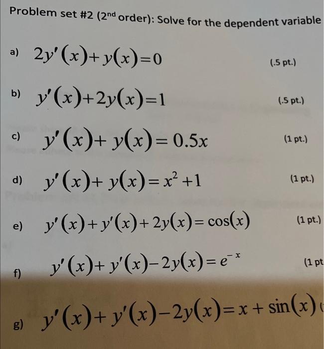 Solved Problem set \#2 ( 2nd order): Solve for the | Chegg.com
