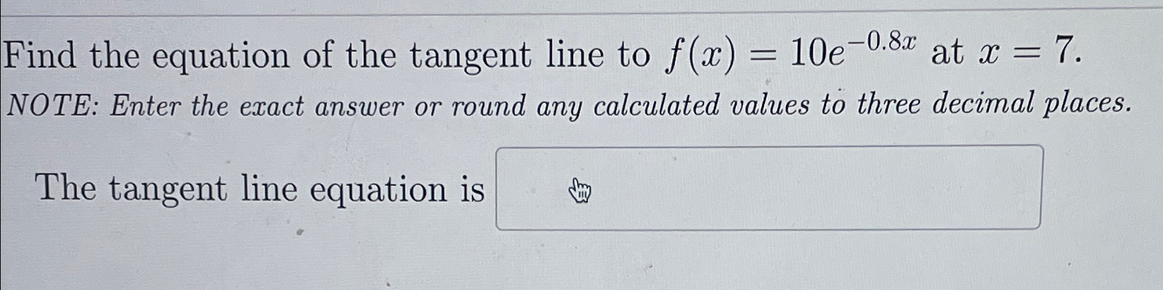 Solved Find the equation of the tangent line to | Chegg.com
