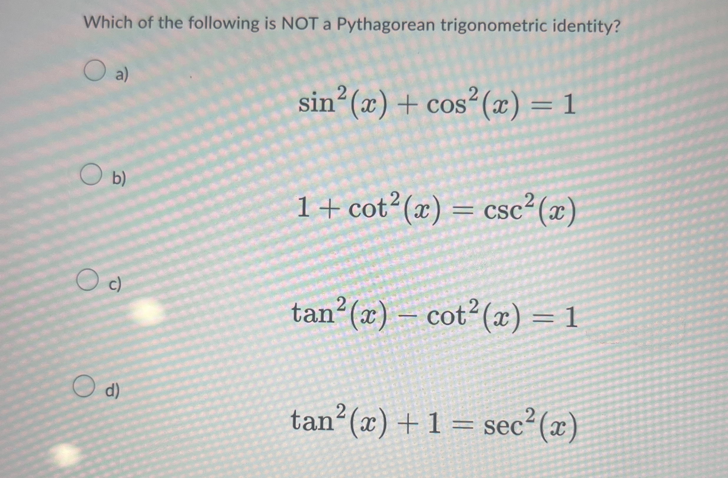 Solved Which of the following is NOT a Pythagorean | Chegg.com