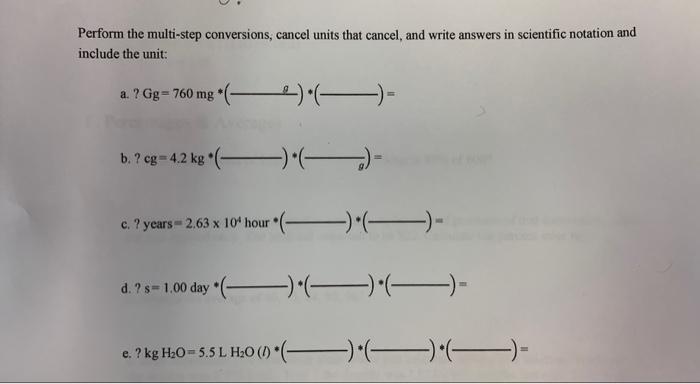 Solved Determine which conversion factor is needed, cancel | Chegg.com