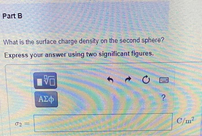 Solved Two spheres with uniform surface charge density, one | Chegg.com