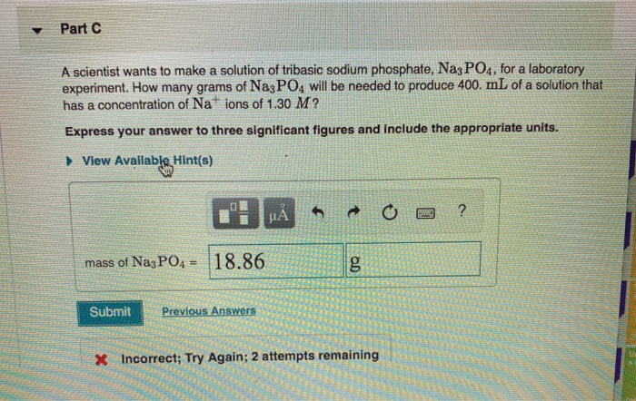 Solved Part C A scientist wants to make a solution of | Chegg.com