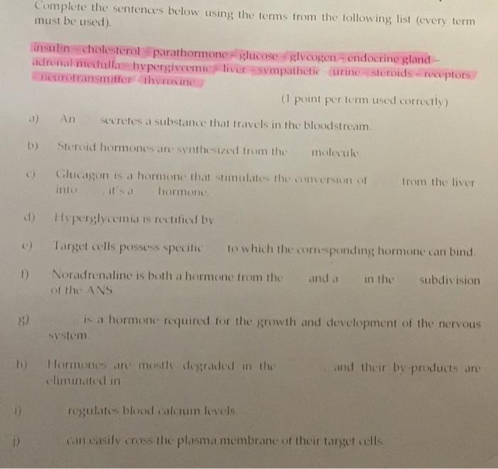 Solved Complete the sentences below using the terms trom the | Chegg.com